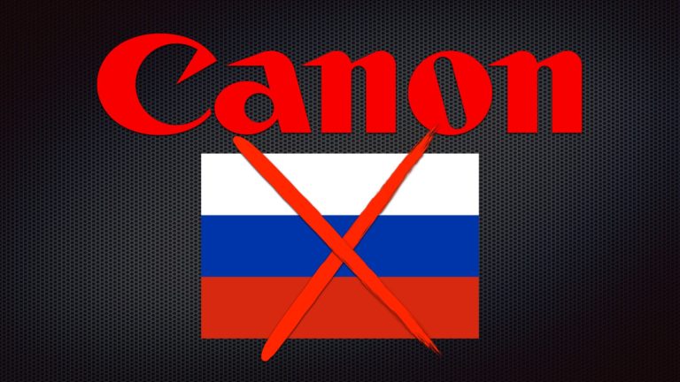 Canon Stops All Product Deliveries Into Russia - Y.M.Cinema Magazine