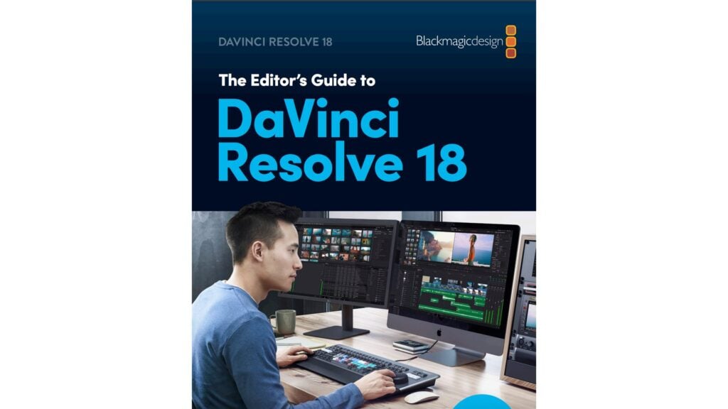 DaVinci Resolve 18: Download Free Guides by Blackmagic - Y.M.Cinema ...