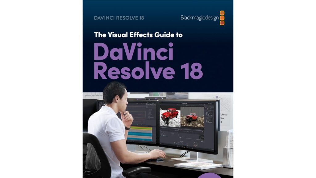 DaVinci Resolve 18: Download Free Guides by Blackmagic - Y.M.Cinema ...